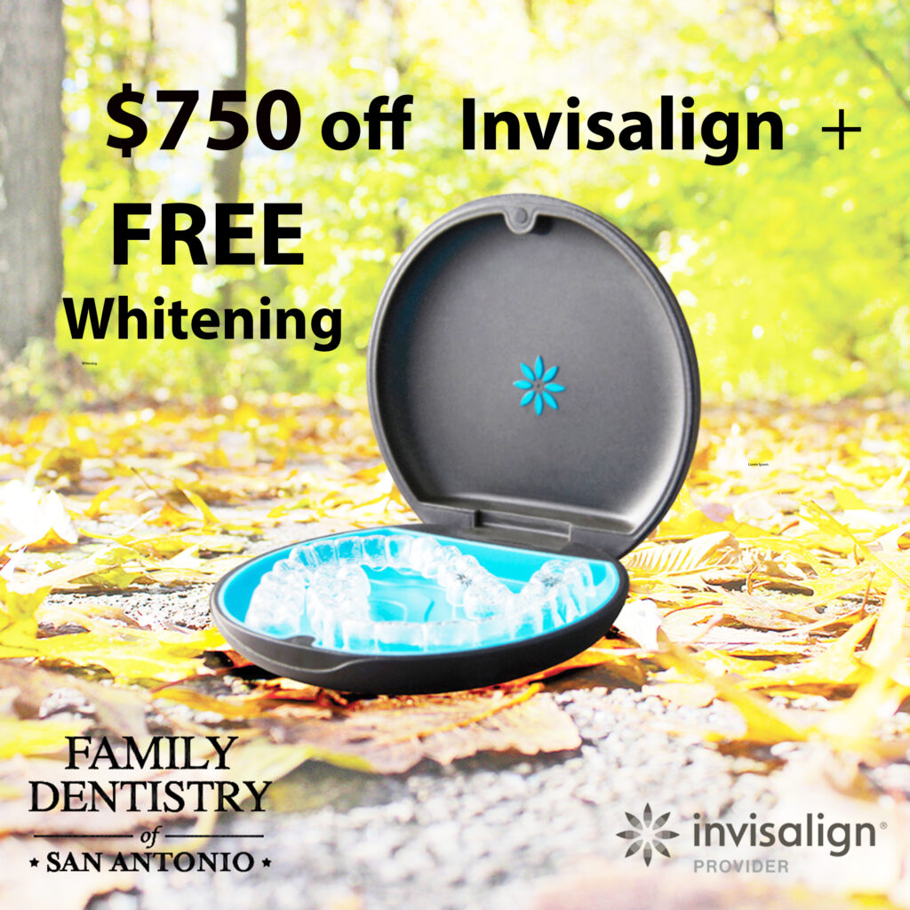 End of the year Invisalign Special | Family Dentistry San Antonio
